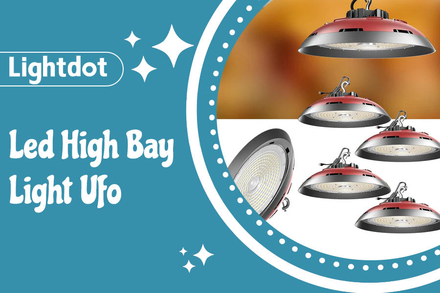 LED High Bay Lights UFO | Energy-Efficient & Durable Lighting – Lightdot
